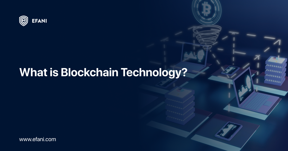 What is Blockchain Technology?