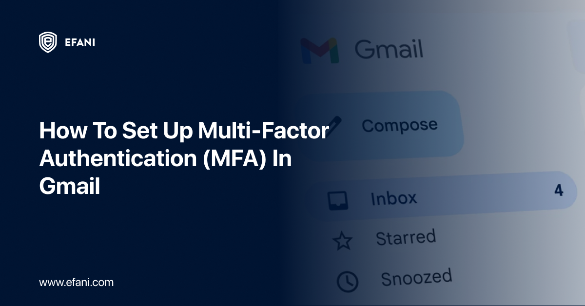 How to Set Up Multi-Factor Authentication (MFA) in Gmail
