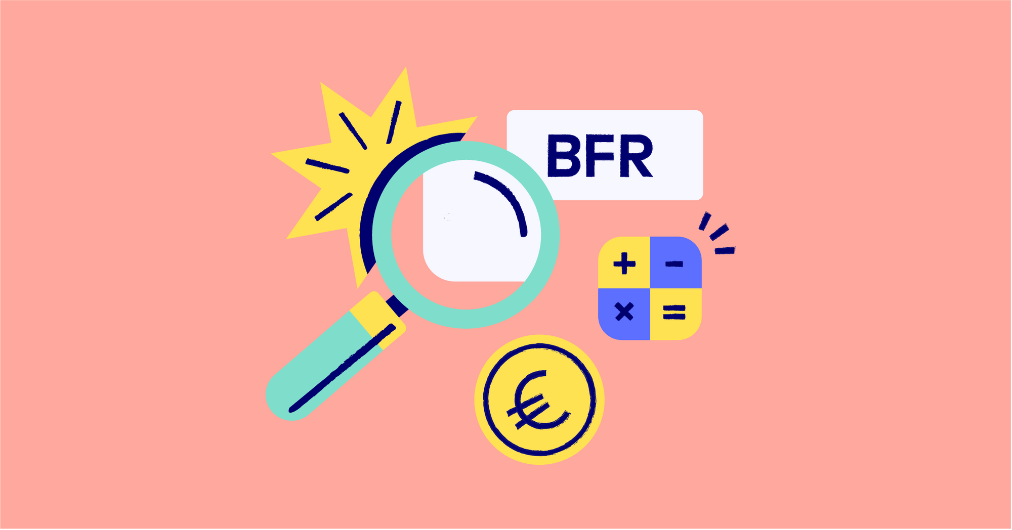 BFR : guide complet avec définition, calcul et optimisation