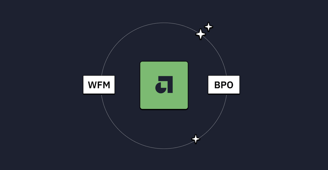 One platform for all — introducing BPO & WFM integrations
