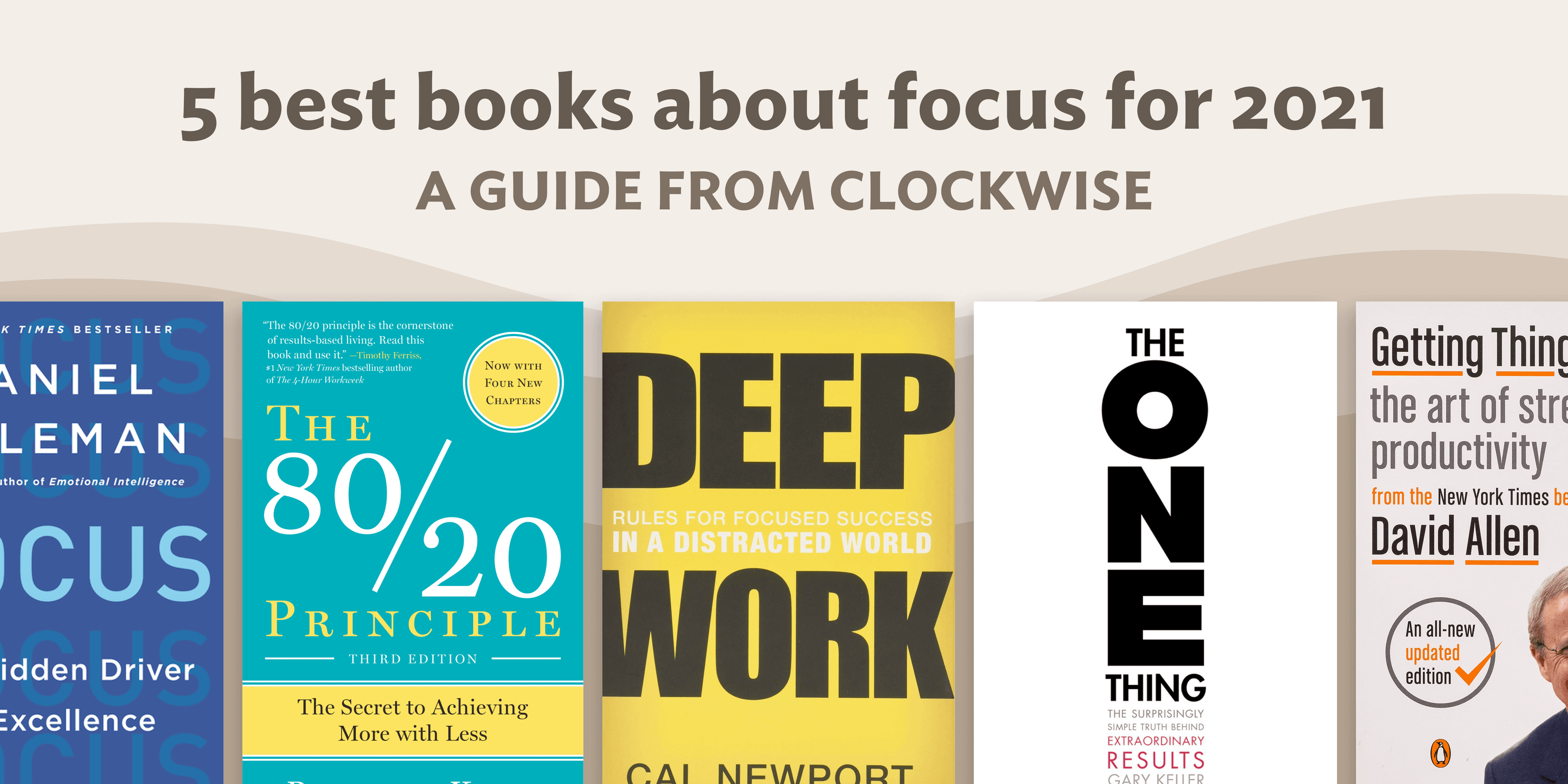 5 Best Books on Focus for 2022 | Clockwise