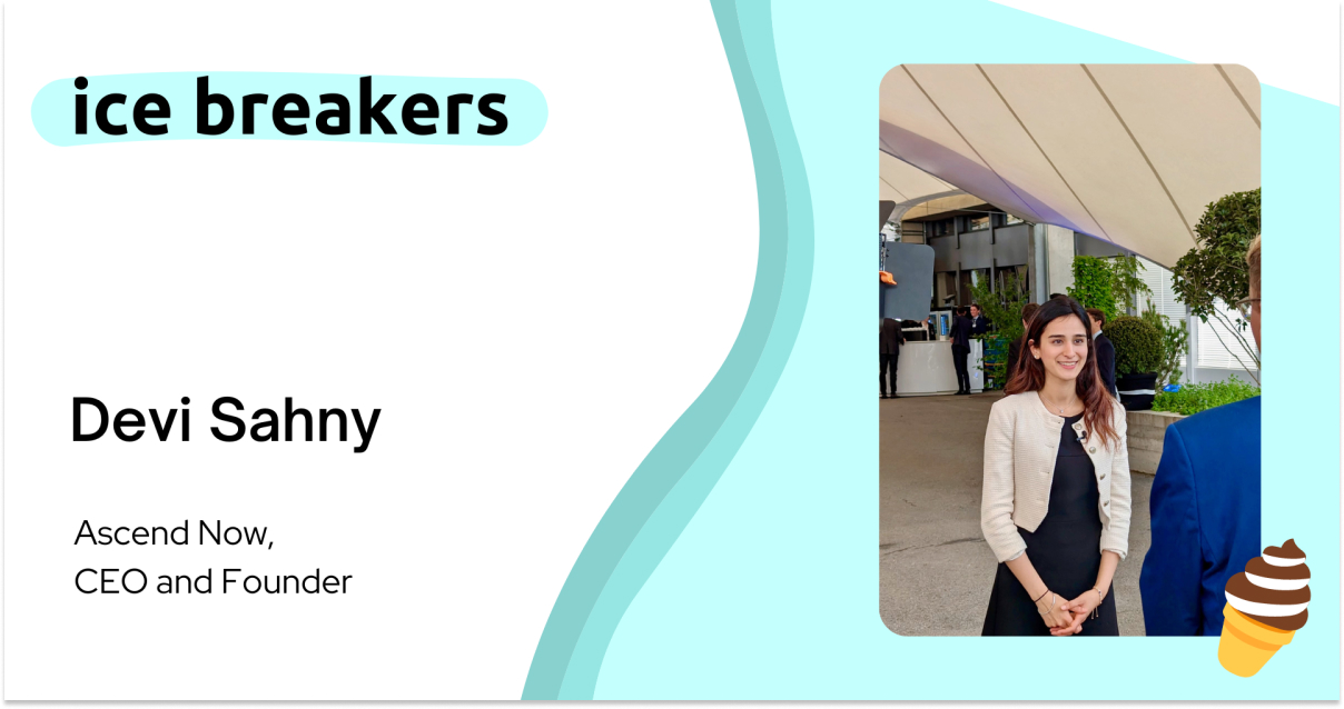 Ice Breakers with Devi Sahny