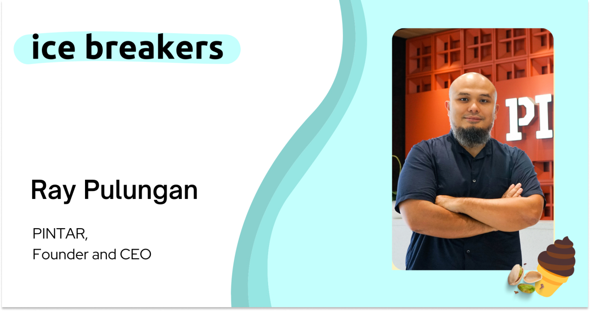 Ice Breakers with Ray Pulungan