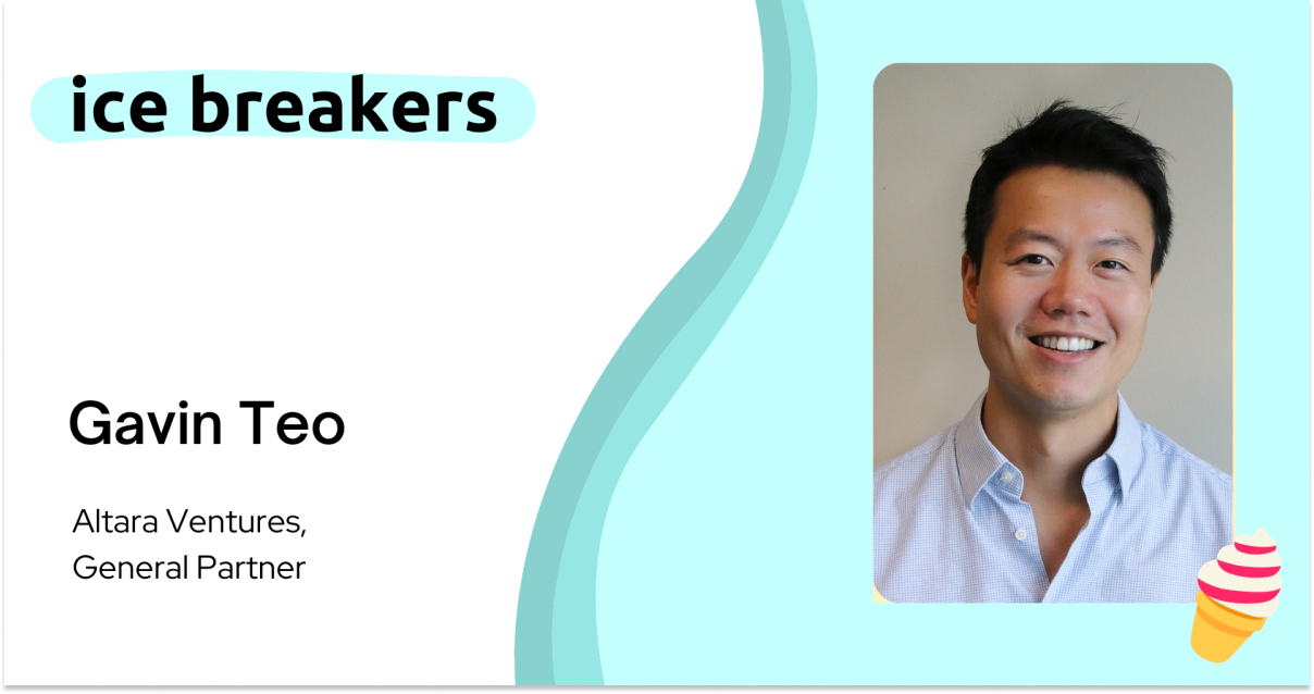 Ice Breakers with Gavin Teo