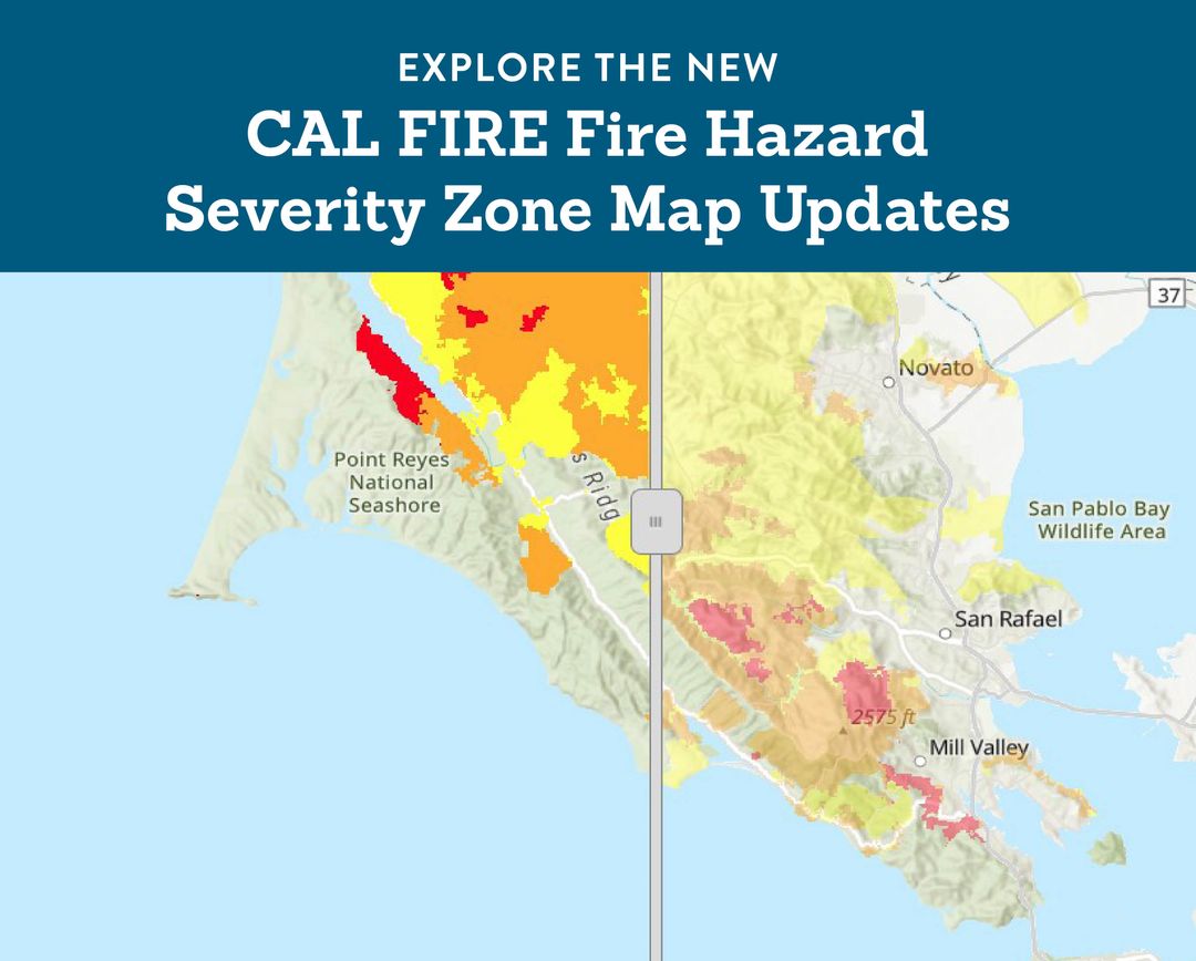 Updates to CAL FIRE Fire Hazard Severity Zone Map