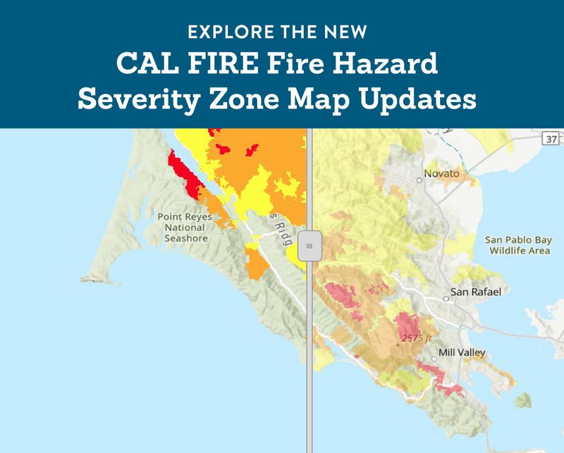 Updates to CAL FIRE Fire Hazard Severity Zone Map