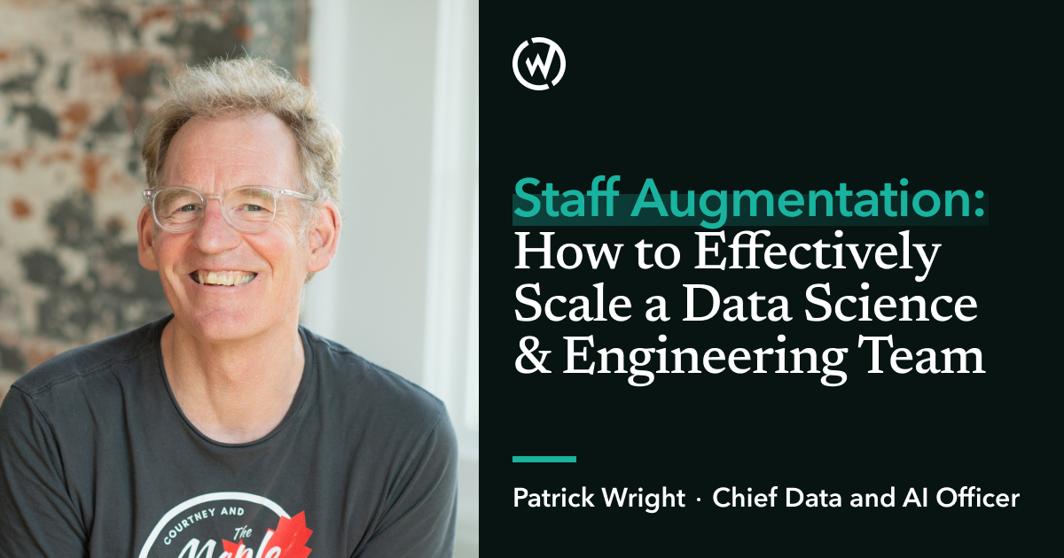 Staff Augmentation: Scaling Data Science & Engineering Teams