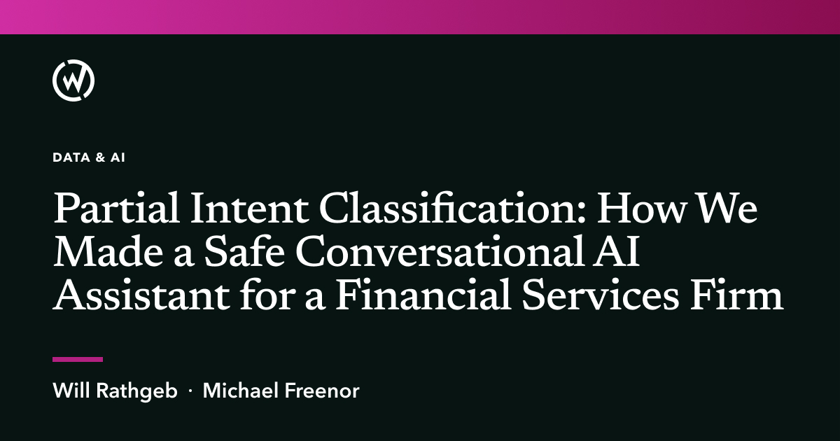 How Intent Classification Made a Financial AI Assistant Safe