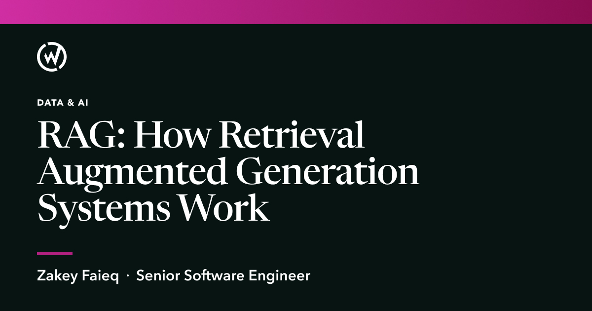 RAG: How Retrieval Augmented Generation Systems Work