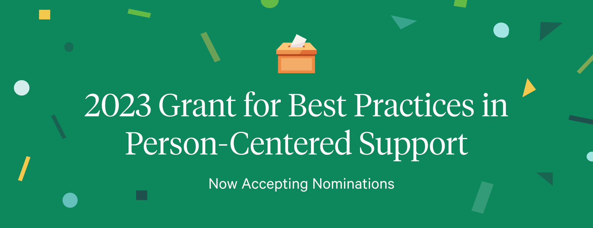Nominations Open For The 2023 Grant for Best Practices in Person ...