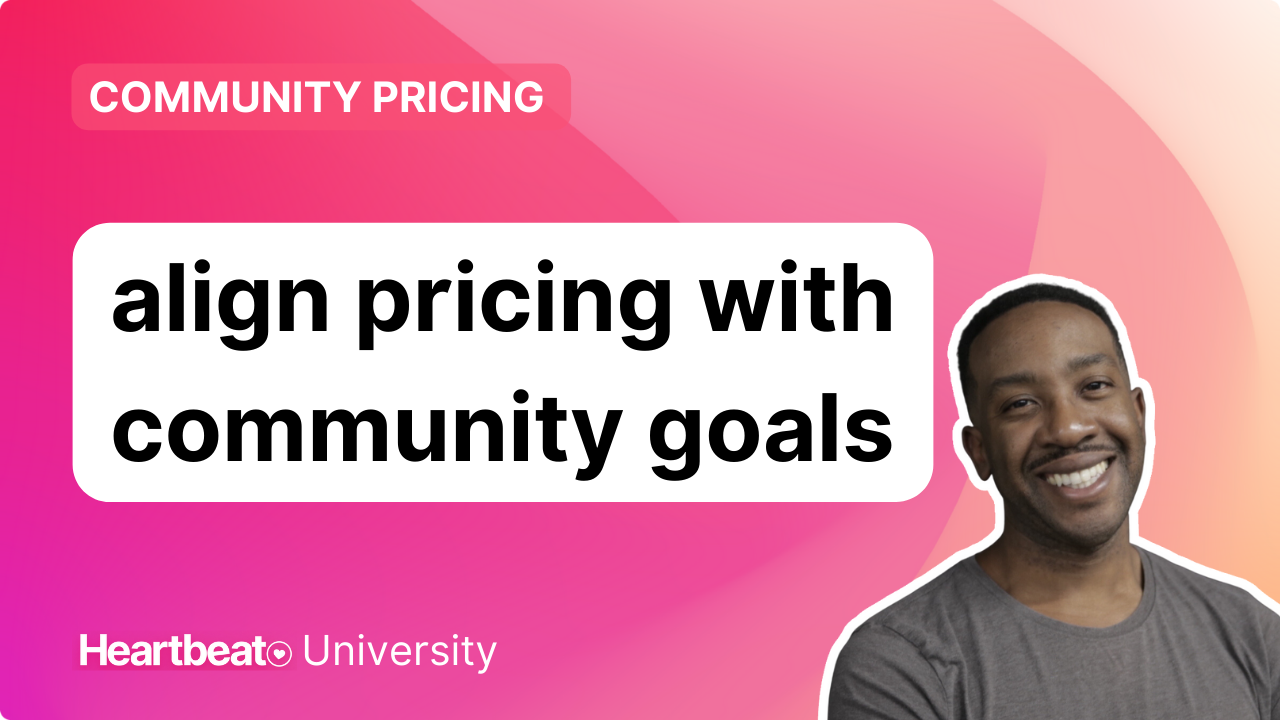 Align Your Values with Community Goals | Heartbeat University