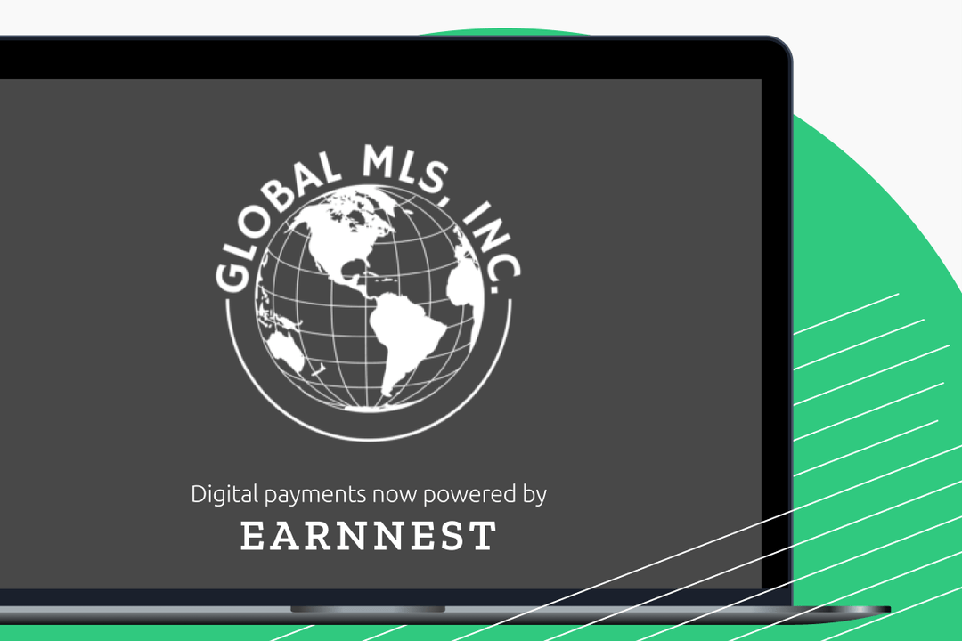 Earnnest announces integration with Global MLS, expanding secure ...