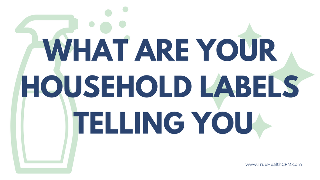 What Are Your Household Cleaning Labels Telling You?