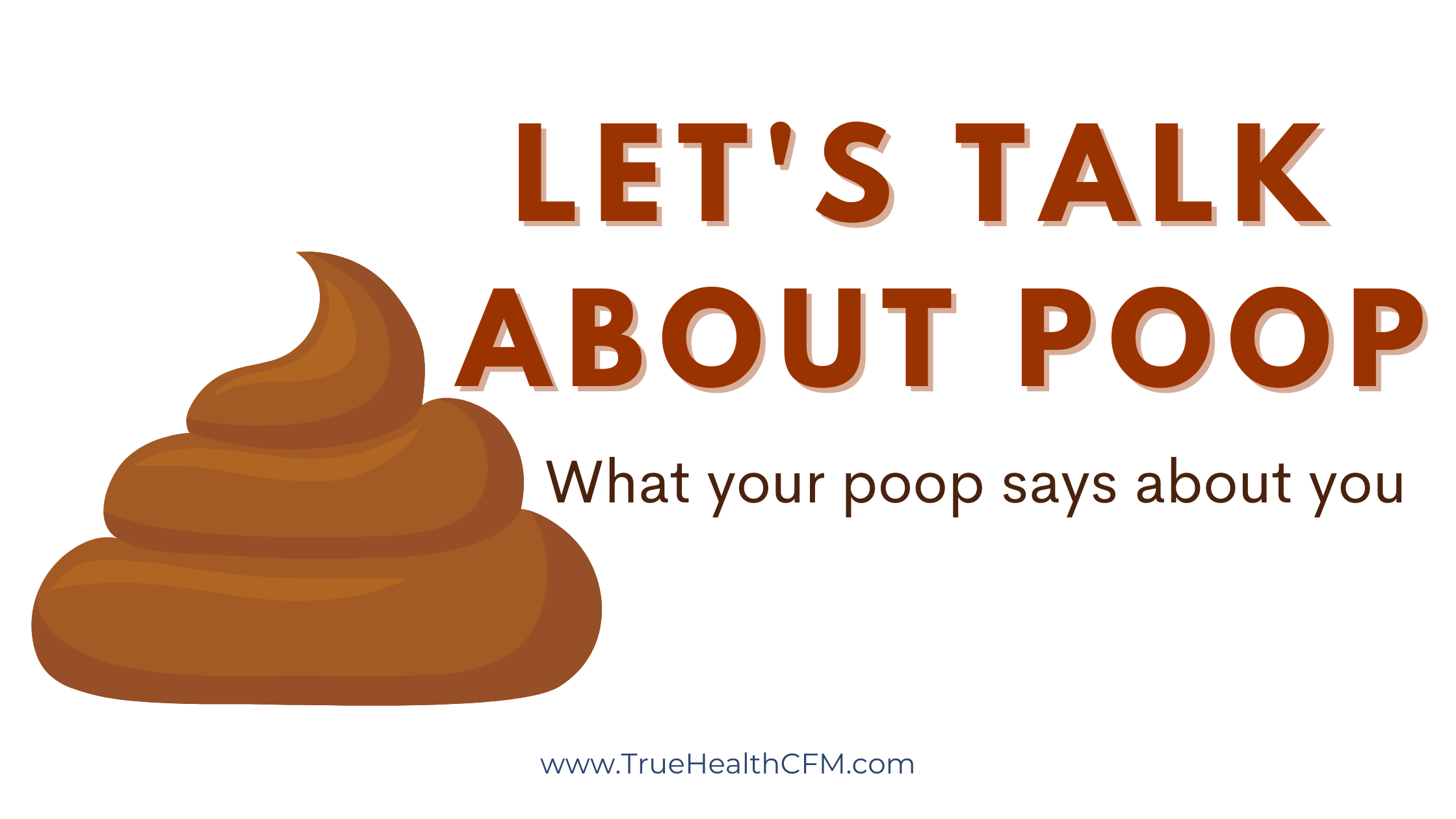 Let's Talk About Poop