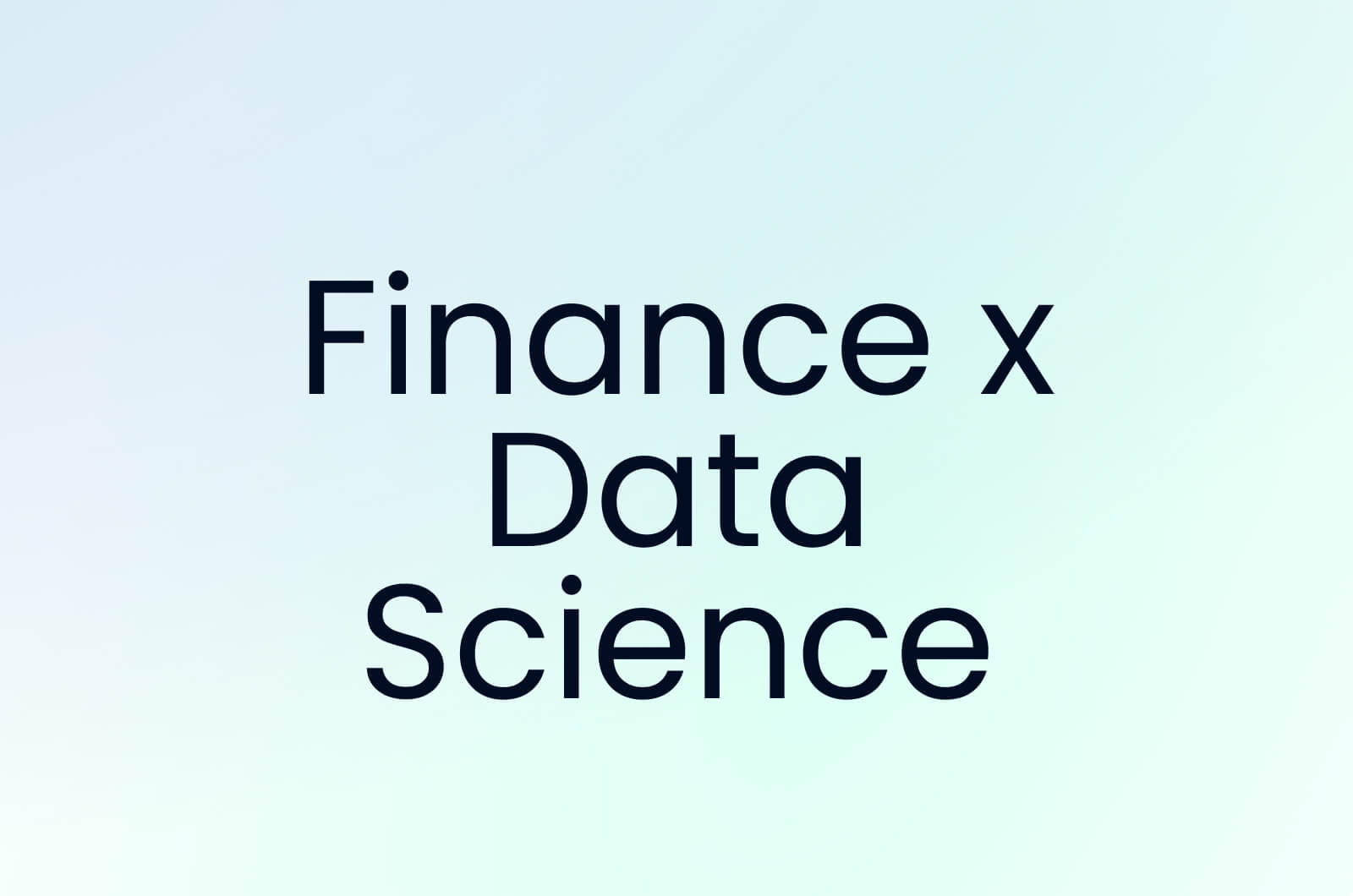 Why Finance x Data Science is the collaboration your company needs