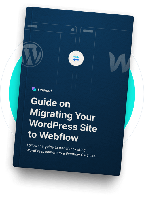 Webflow Guides | Flowout