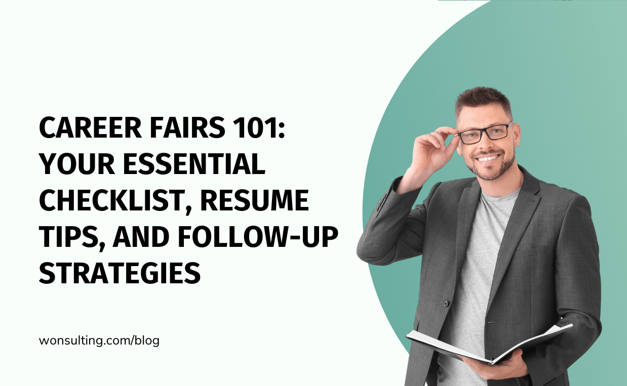 Wonsulting - Career Fairs 101: Your Essential Checklist, Resume Tips ...