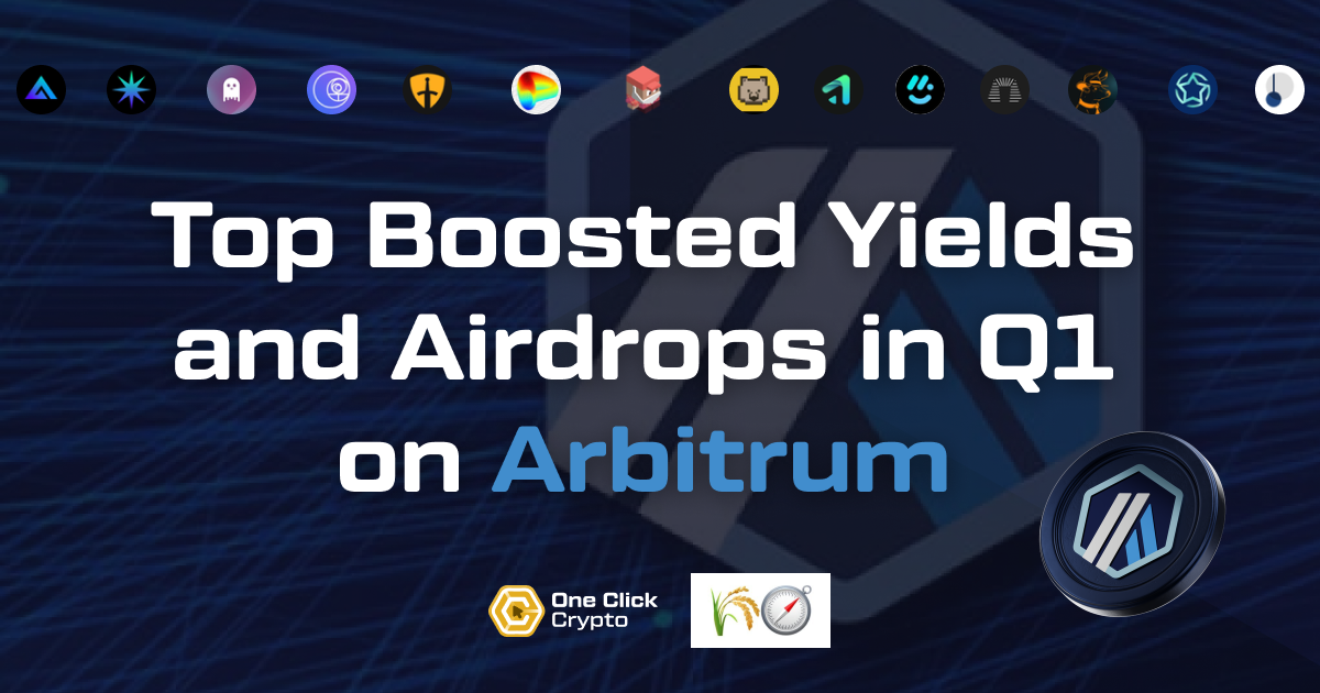 Top 12 Arbitrum Yield Farms Airdropping Free $ARB Tokens | One Click Crypto Blog