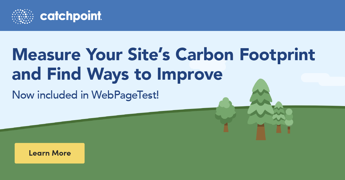 Catchpoint Announces Free Carbon Footprint Measurement and Optimization ...