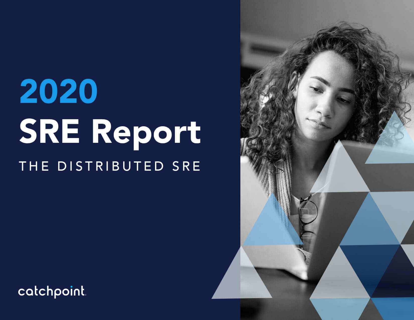 The SRE Report 2020 | Catchpoint