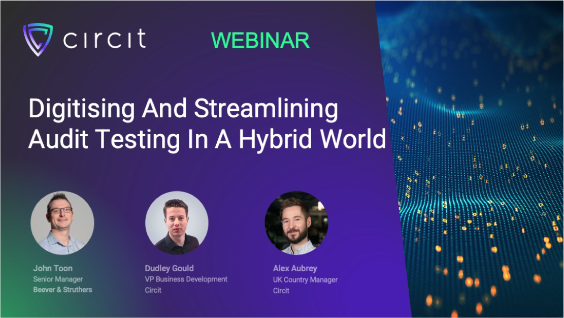 Digitising and streamlining audit testing in a hybrid world