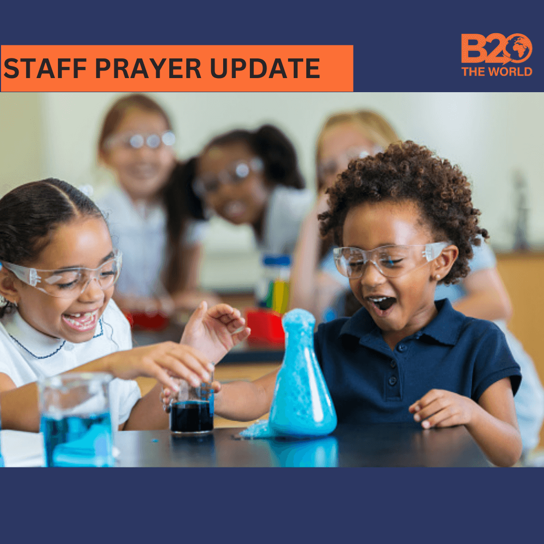 Staff Prayer Update | B2 the World