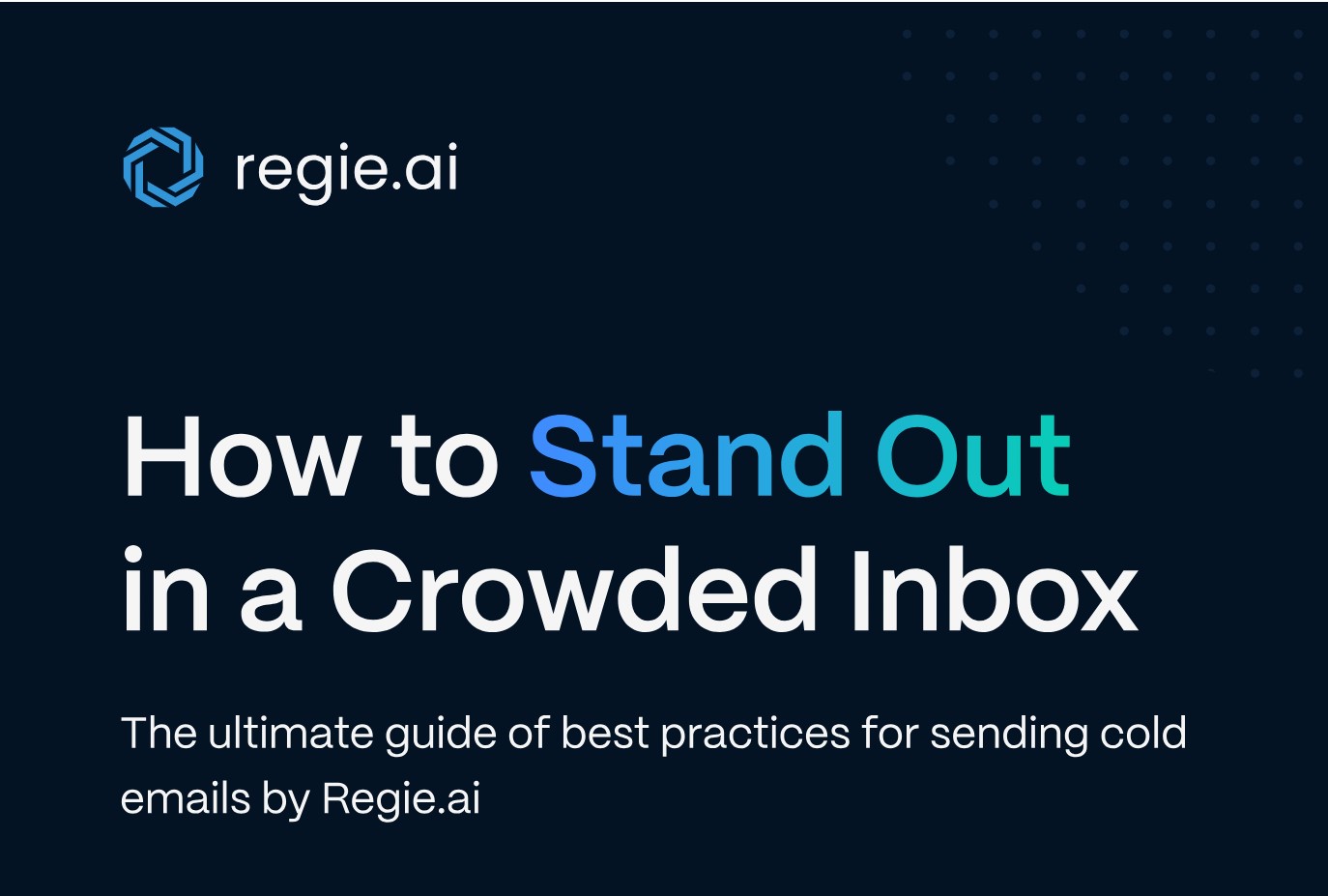 New Guide: How to Stand Out in a Crowded Inbox