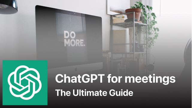 ChatGPT Prompts Template for Meeting: The Ultimate Guide
