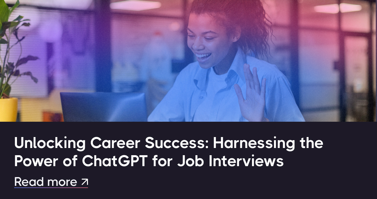 ChatGPT for Job Interviews: Unlocking Career Success