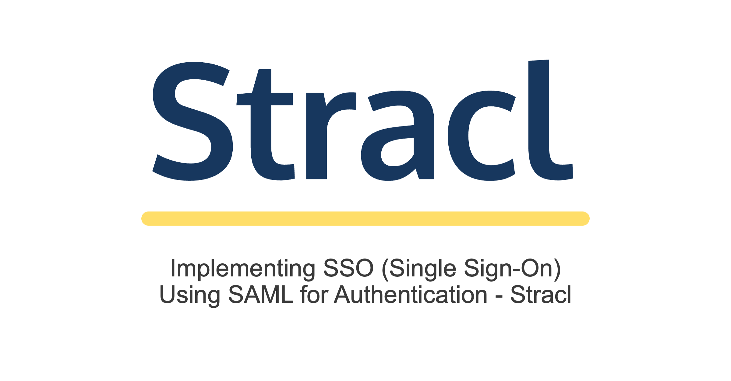 Implement Stracl SSO Using SAML for Authentication