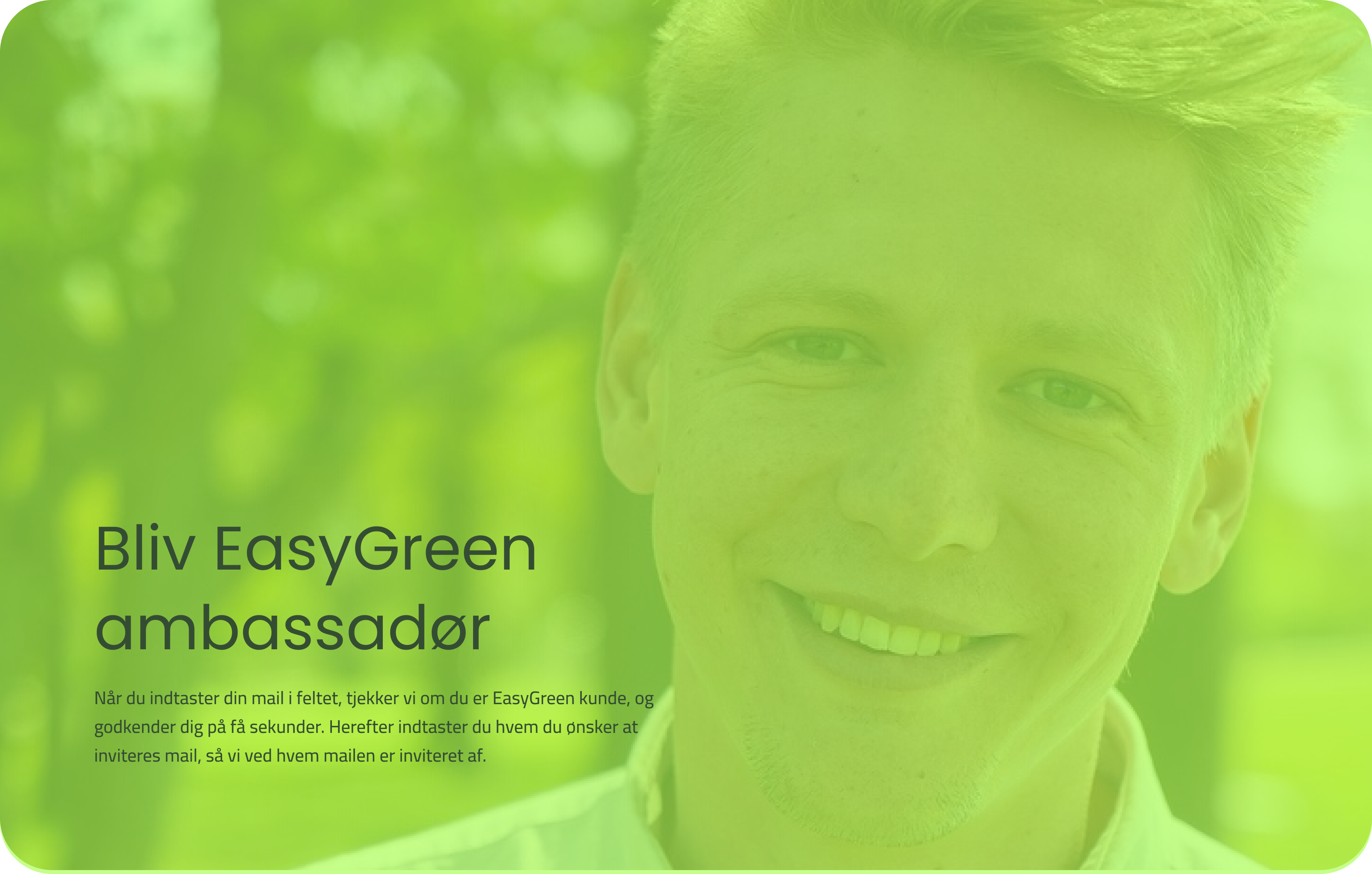 Bliv EasyGreen ambassadør | EasyGreen