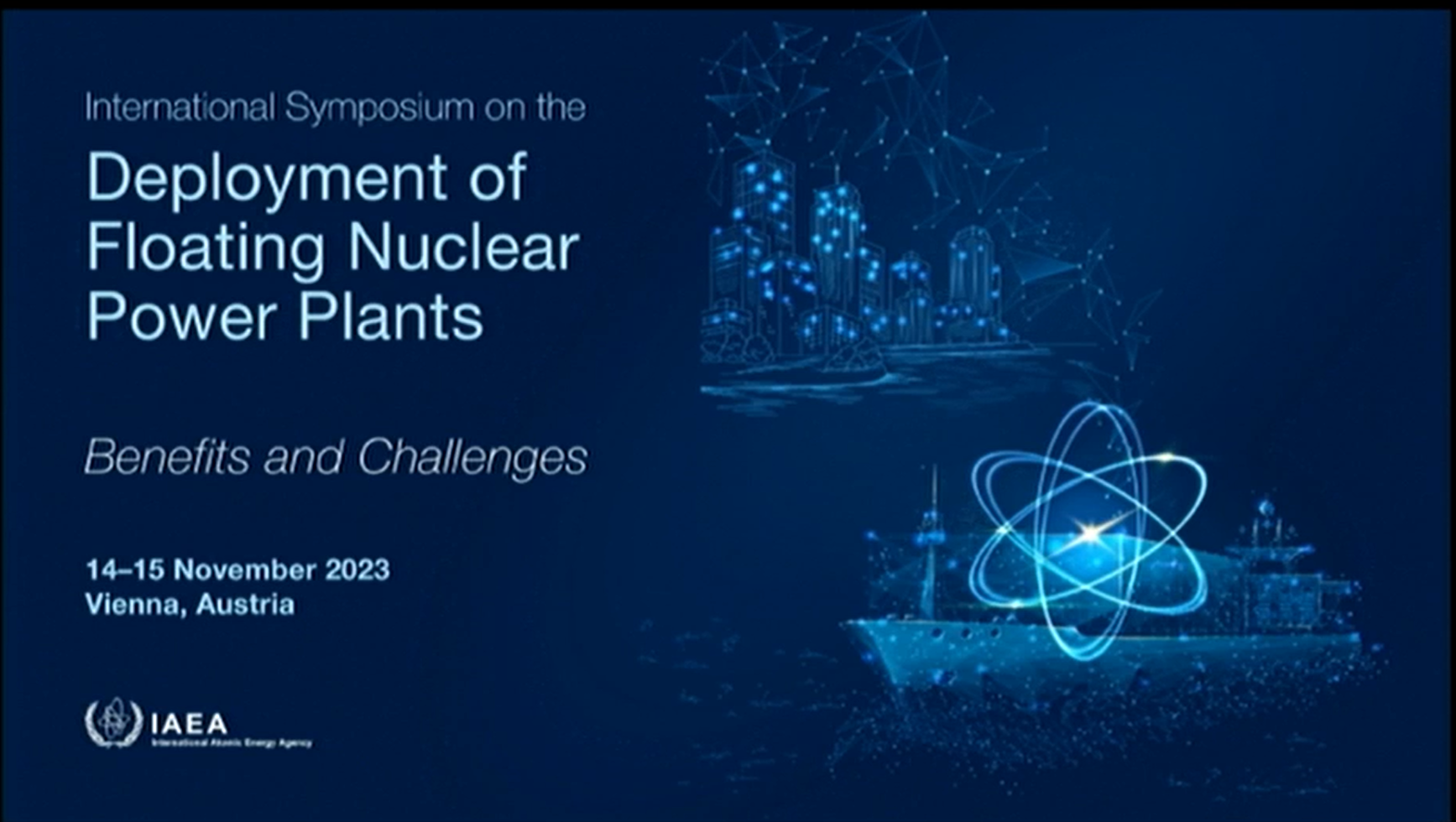 International Symposium on the Deployment of Floating Nuclear Power Plants