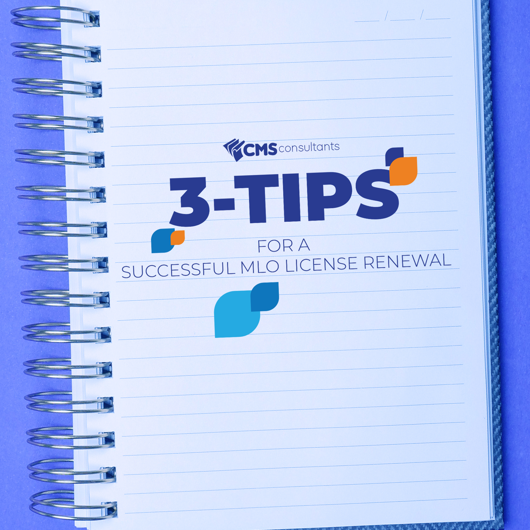 Blog: 3 Tips for a Successful MLO License Renewal