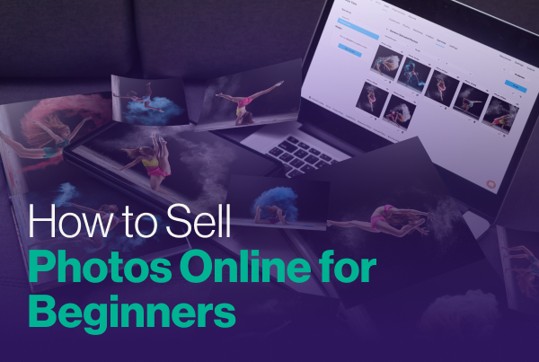 Articles | How To Sell Photos Online For Beginners | PhotoDay