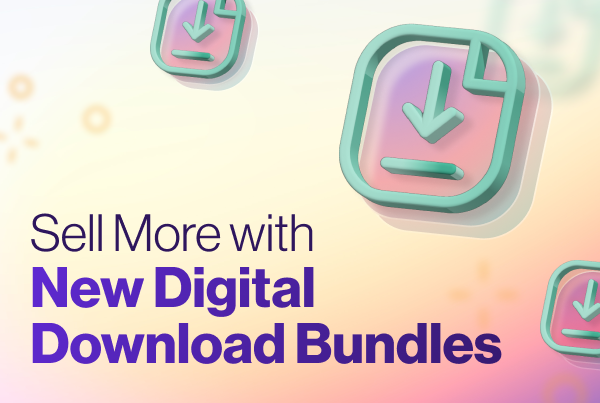 Sell More with New Digital Download Bundles | PhotoDay®