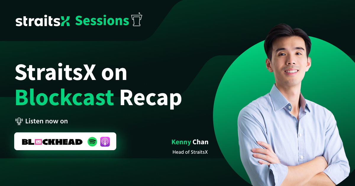 StraitsX Sessions #2: StraitsX on Blockcast Recap | StraitsX Blog