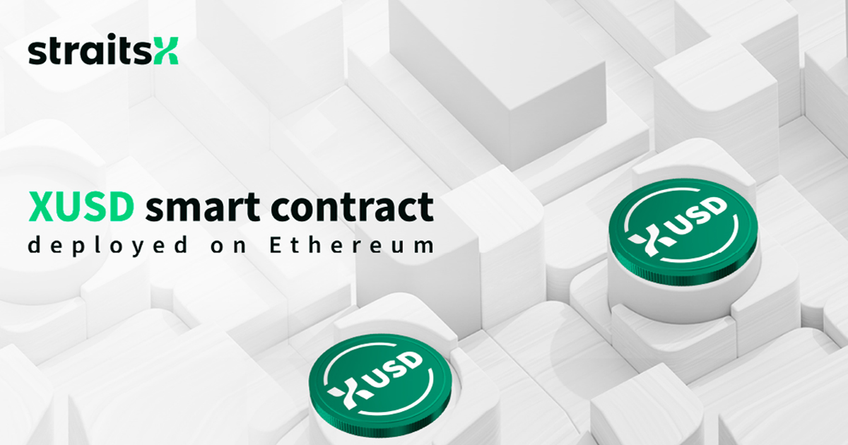 StraitsX Deploys XUSD Smart Contract on Ethereum | StraitsX Blog