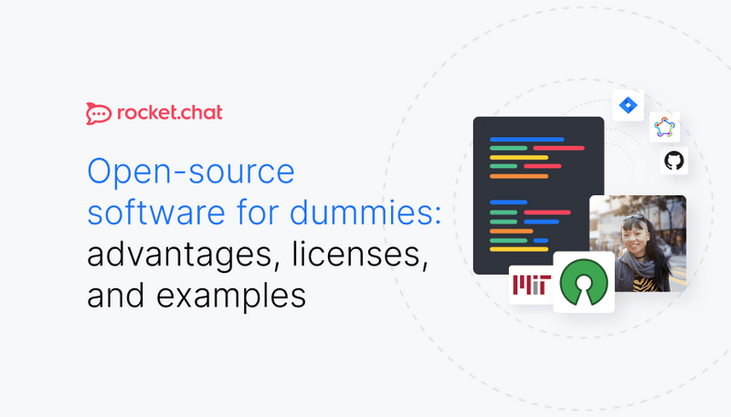 Open-source software for dummies: advantages, licenses, and examples