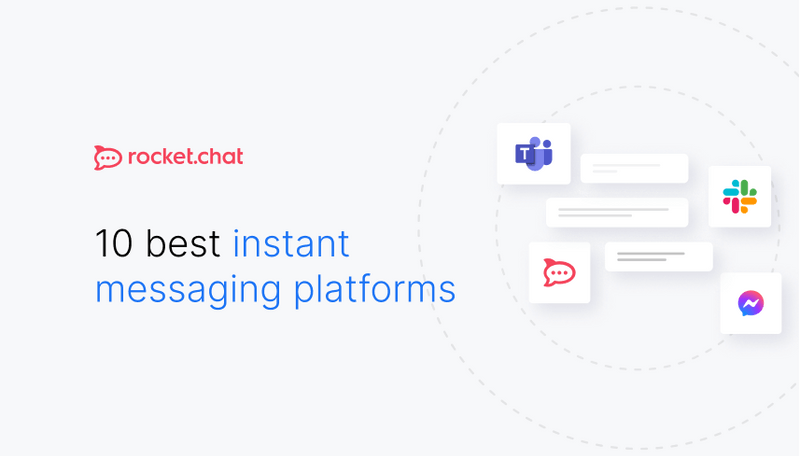 10 best instant messaging platforms