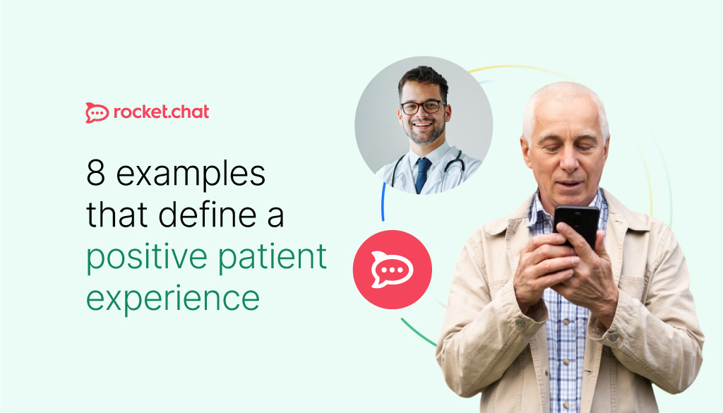 8 examples that define a positive patient experience