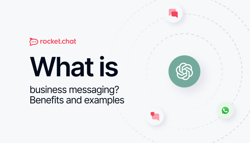 What is business messaging? Benefits and examples [2024]