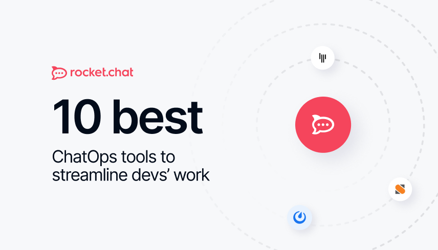 10 best ChatOps tools to streamline devs’ work in 2024