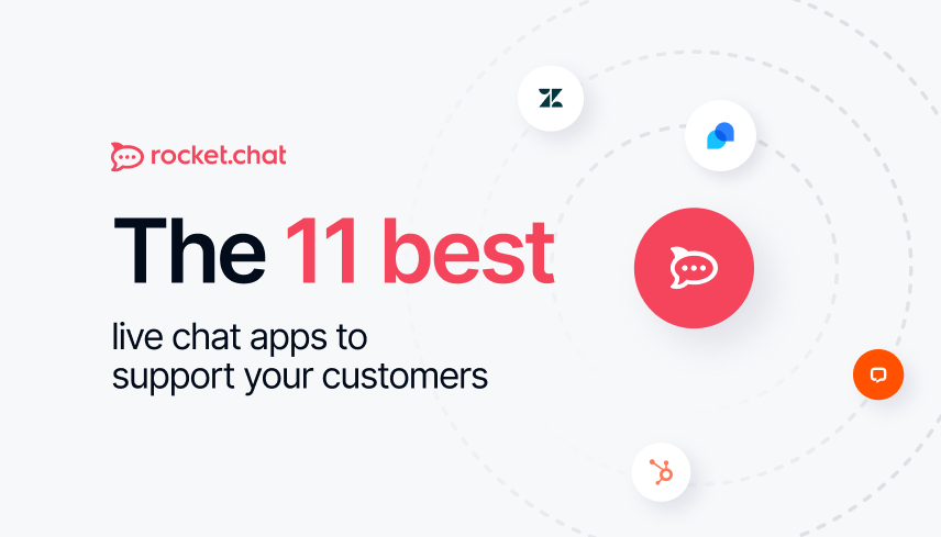 The 11 best live chat apps to support your customers in 2024