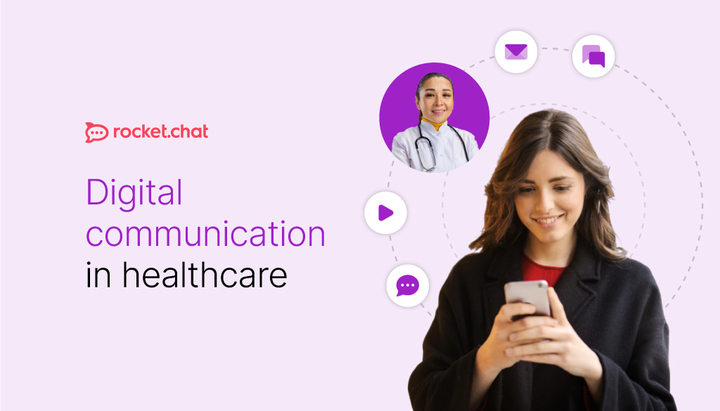 Improving digital communication in healthcare in 2024