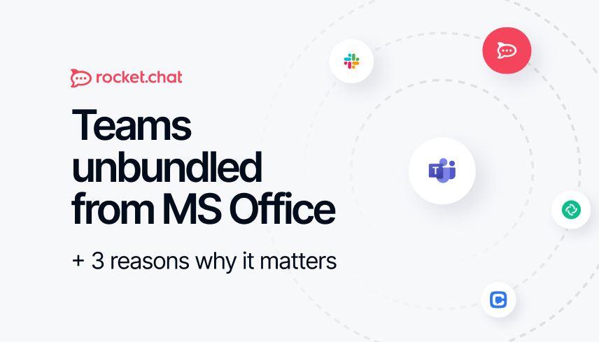 MS Teams unbundled from Office [+3 reasons why it matters]