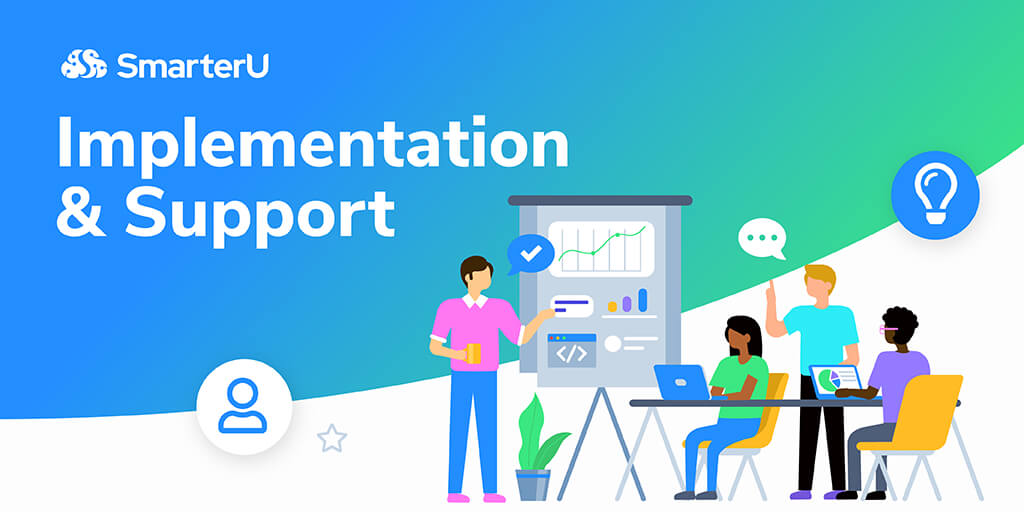 Implementation & Support | SmarterU LMS Features