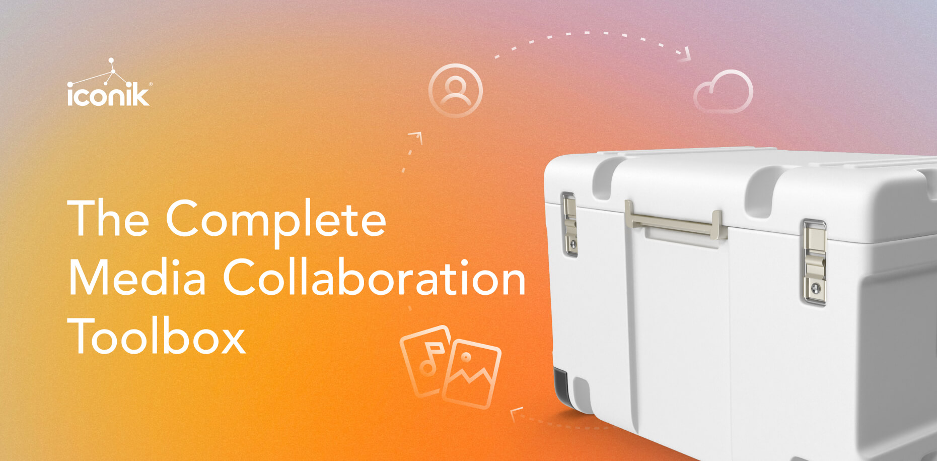 The Complete Media Collaboration Toolbox
