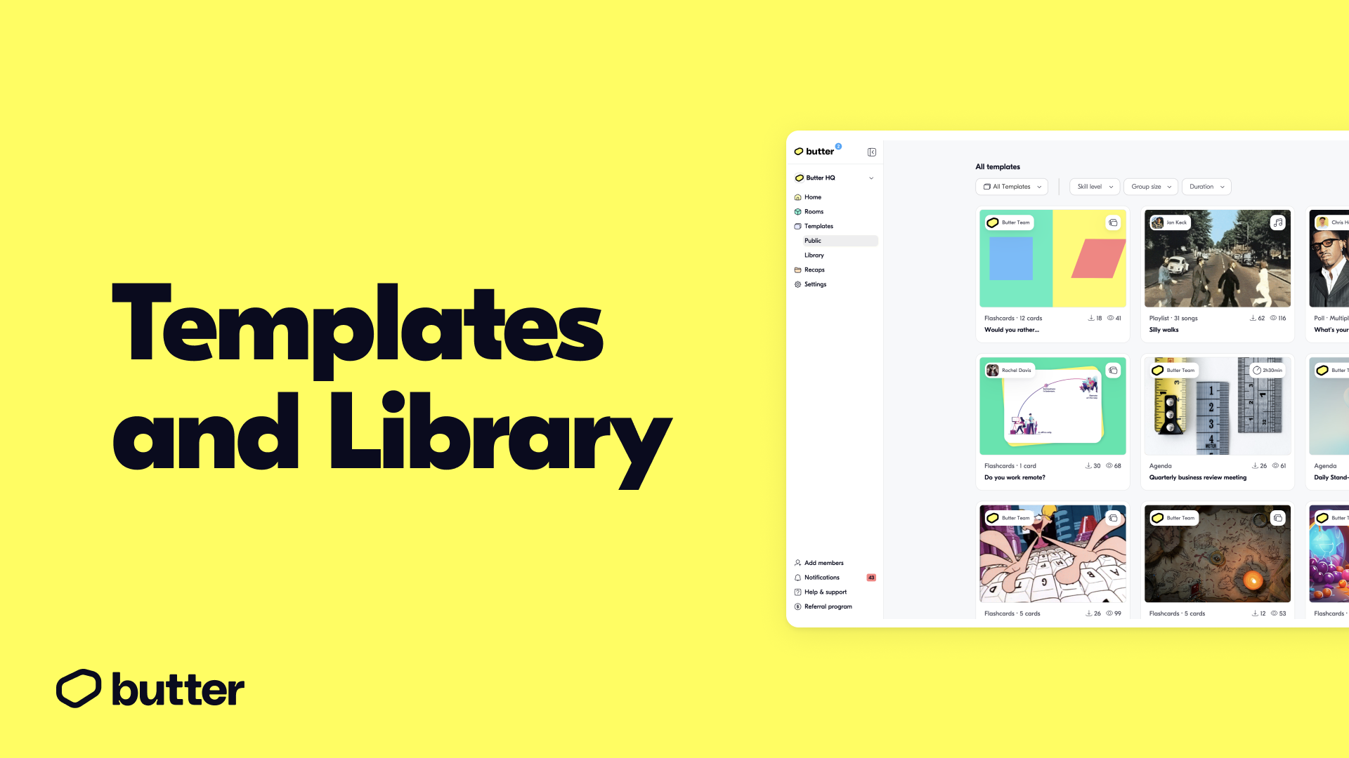 Butter Templates | Boost productivity with reusable templates