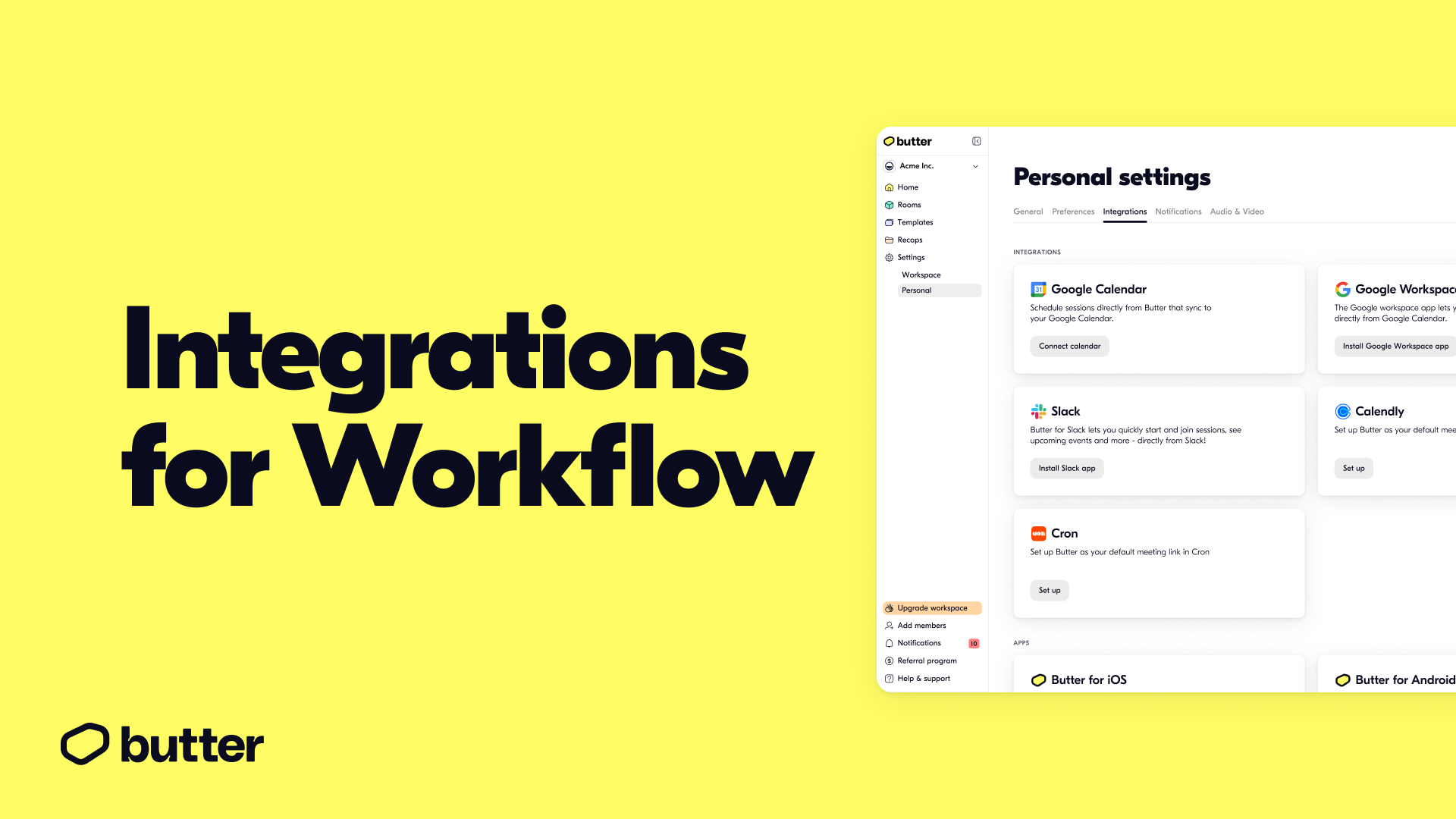 Butter Workflow Integrations | Simplify your workflow by connecting Butter to your favorite apps