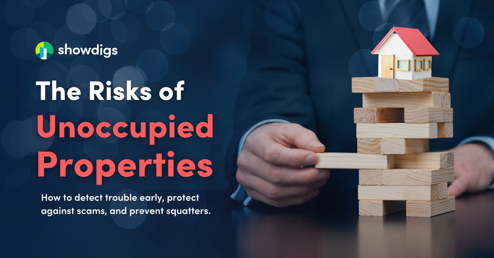 The Risks of Unoccupied Vacant Properties
